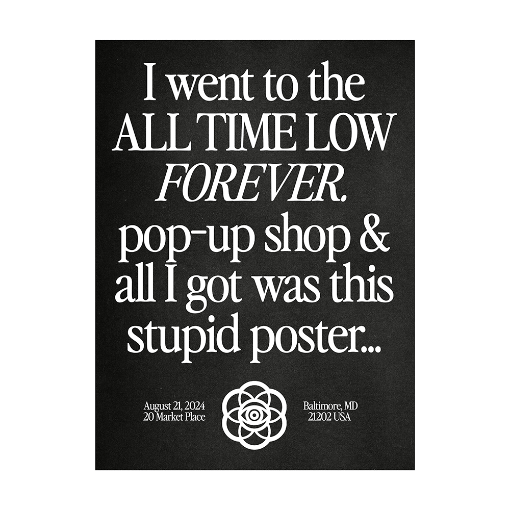 Forever Popup Poster - All Time Low Official Store